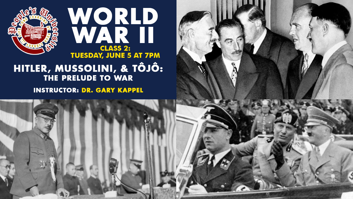 PEOPLE'S UNIVERSITY: WWII - Class 2, "Prelude to War" | Calendar | Ohio ...