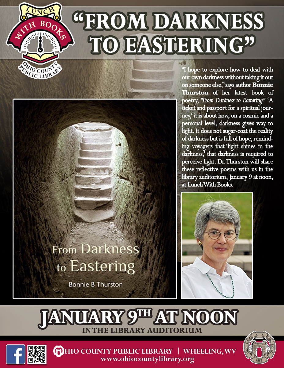 LUNCH WITH BOOKS: Bonnie Thurston, From Darkness to Eastering ...